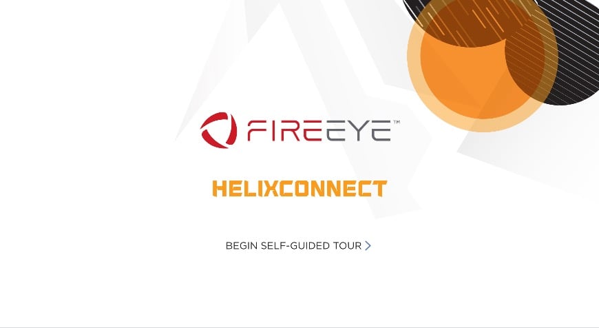 HelixConnect Tour HelixConnect, FireEye Helix, FireEye HelixConnect