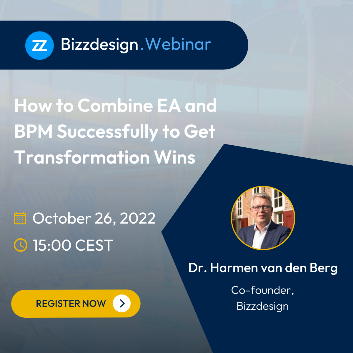 How to Combine EA and BPM Successfully to Get Transformation Wins Bizzdesign Webinar: How to ...
