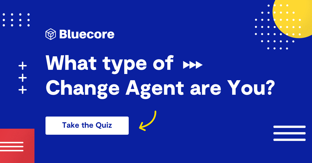 What Type of Change Agent Are You? What Type of Change Agent Are You ...