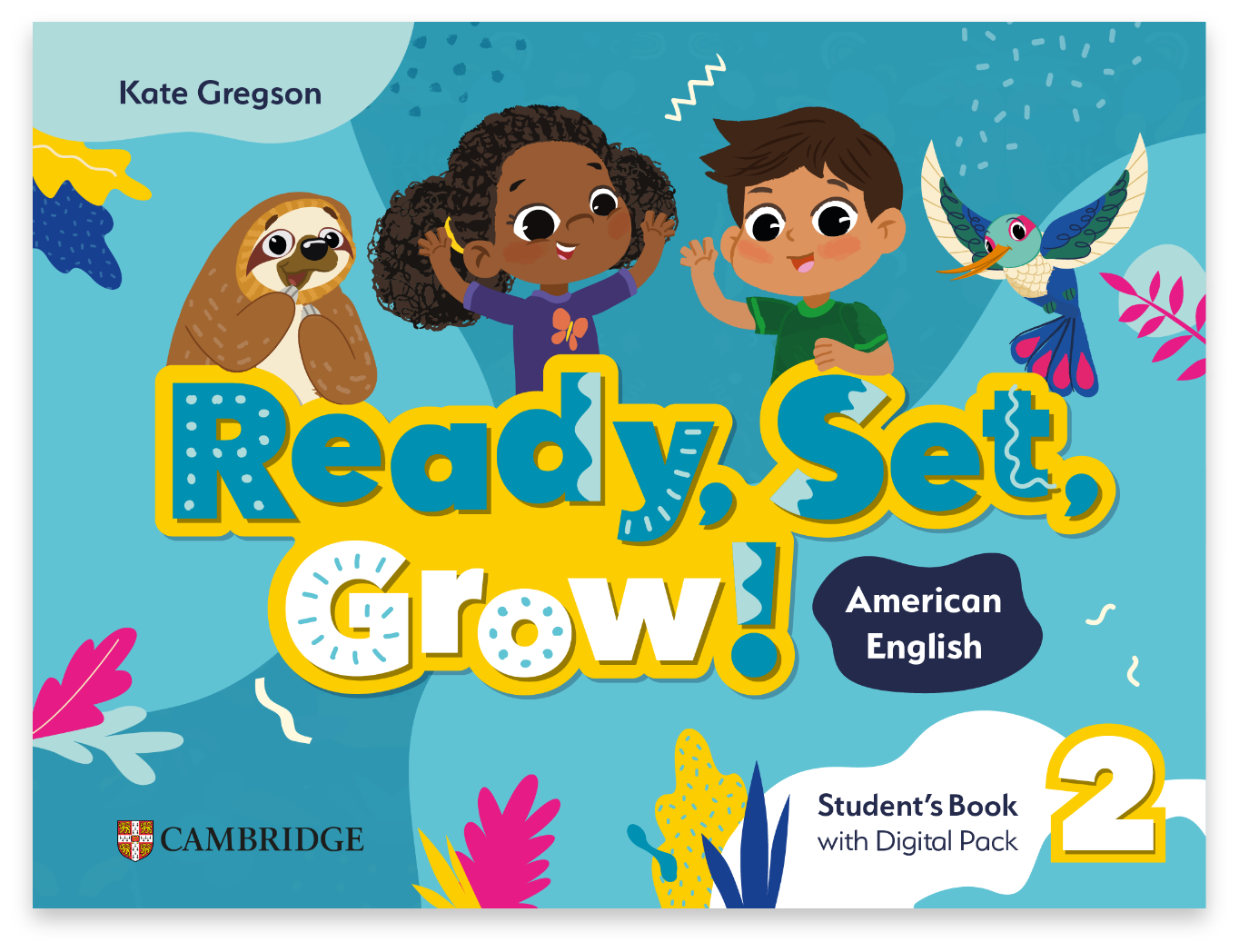 Ready, Steady, Grow! Ready, Set, Grow!