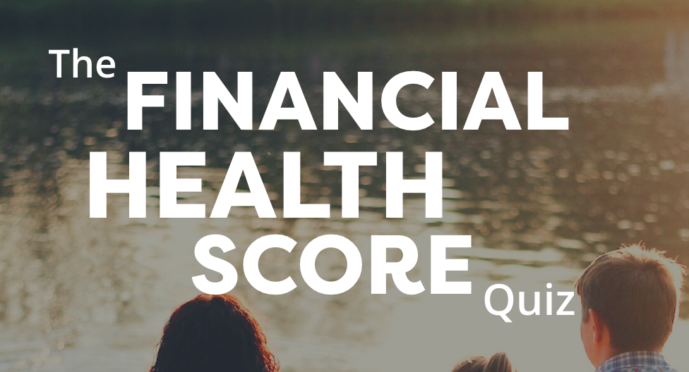 Financial Quiz - Highlighted Answers Financial Health Score Quiz