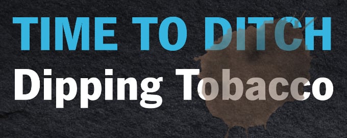 Ditch Dipping Tobacco