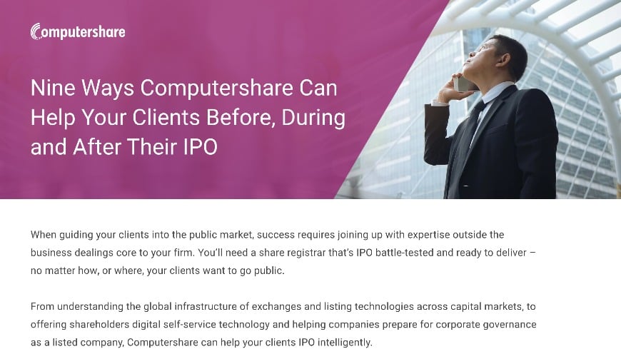 Nine Ways Computershare Can Help Before, During and After Their IPO Nine Ways Computershare Can ...