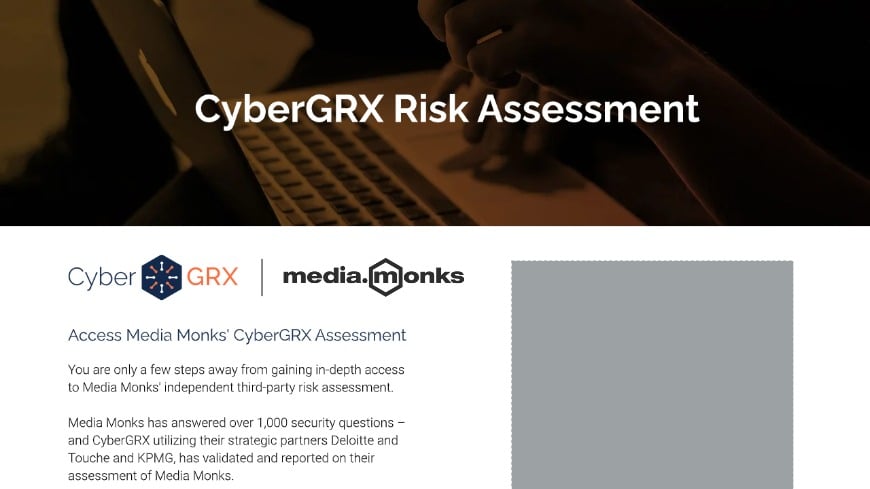 Media Monks' Assessment