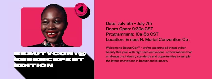 BEAUTYCON™: @ESSENCEFEST Edition-description