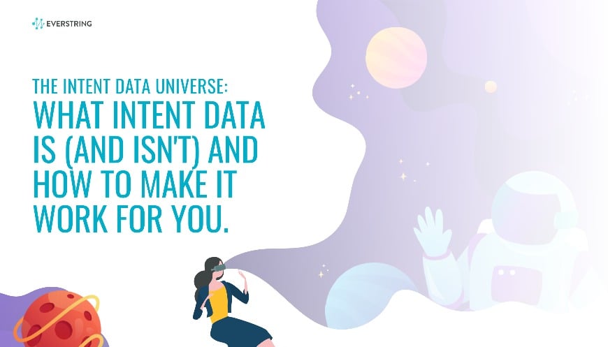The Intent Data Universe