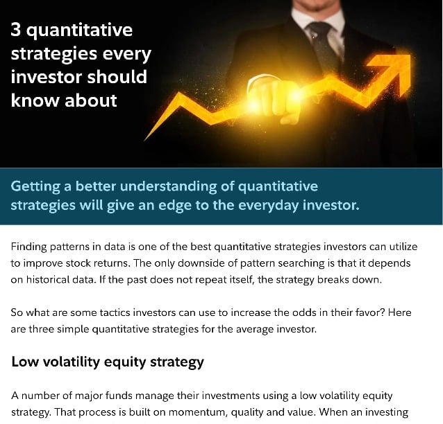3 Quantitative Strategies Every Investor Should Know About