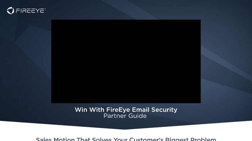 FireEye Email Security - Partner Kit