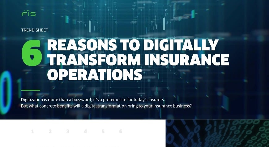 6 Reasons to Digitally Transform Insurance Operations