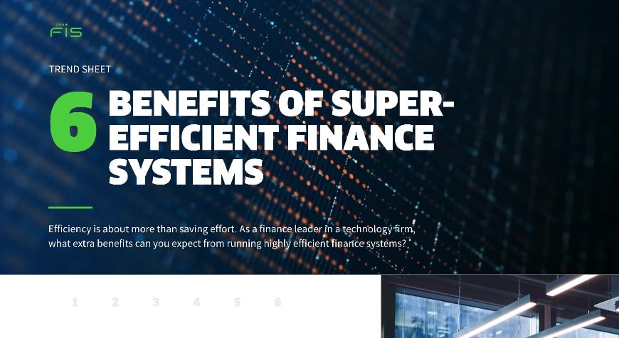 6 Benefits of Super-Efficient Finance Systems