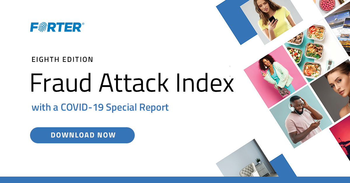 Forter | Fraud Attack Index, 8th Edition