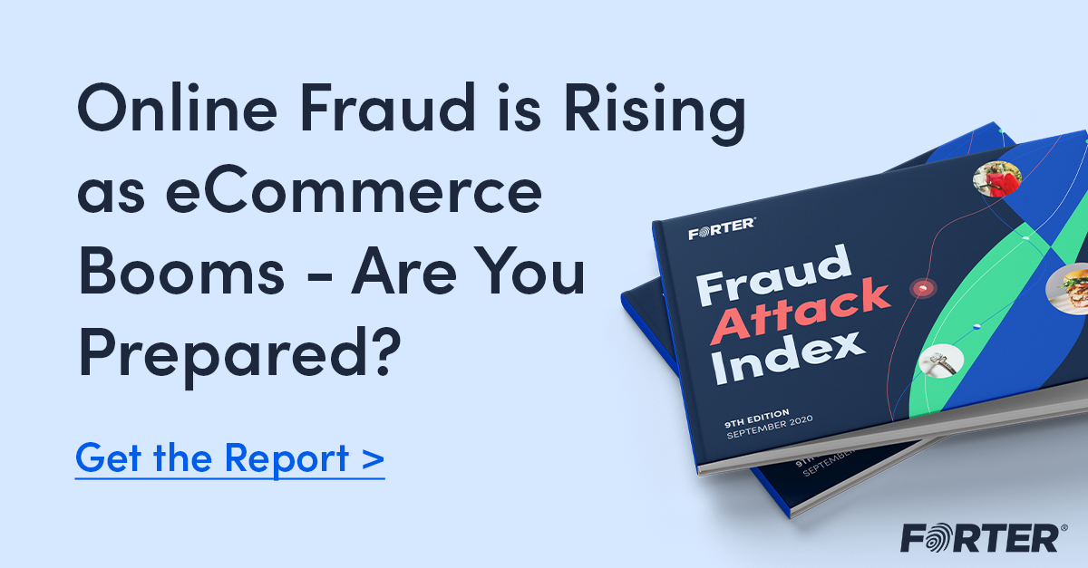 Forter | 9th Fraud Attack Index
