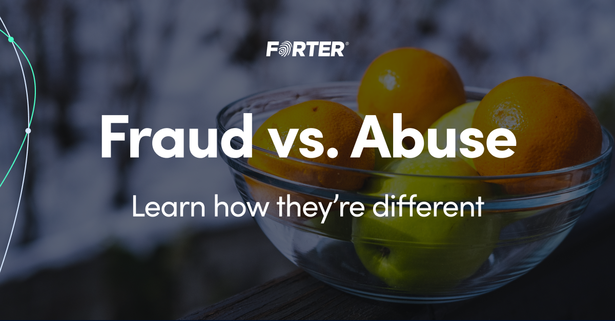 Fraud vs. Abuse, Learn How They Are Different - Forter Fraud vs. Abuse ...
