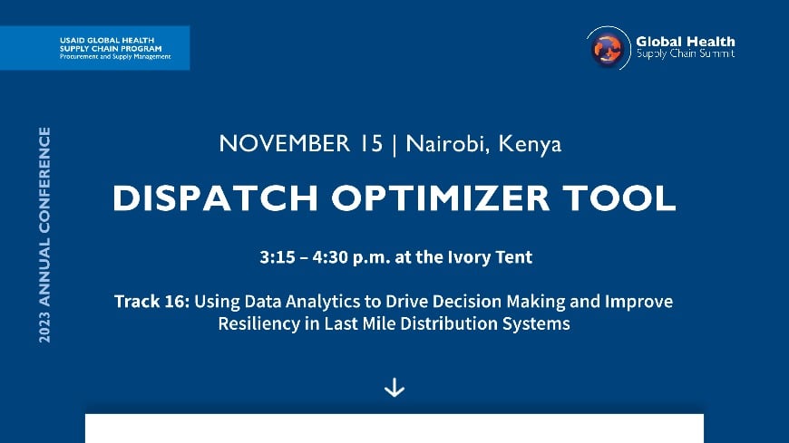 Dispatch Optimization Tool Global Health Supply Chain Summit - Dispatch ...