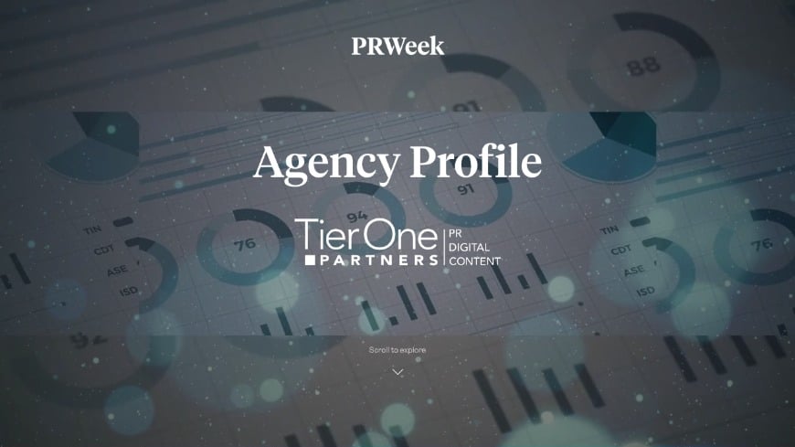 PRWeek Agency Spotlight_Tier One Partners