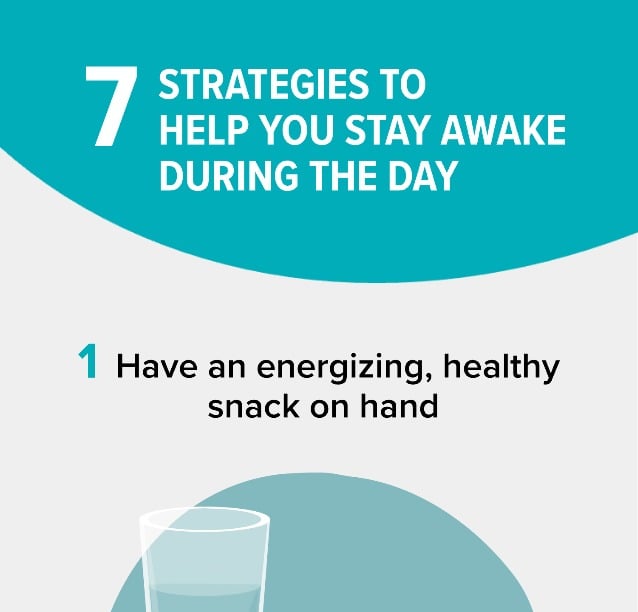 HL 7 Strategies to Help You Stay Awake During the Day