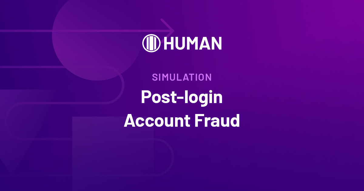 Account Fraud Solution Account Fraud | Human Security