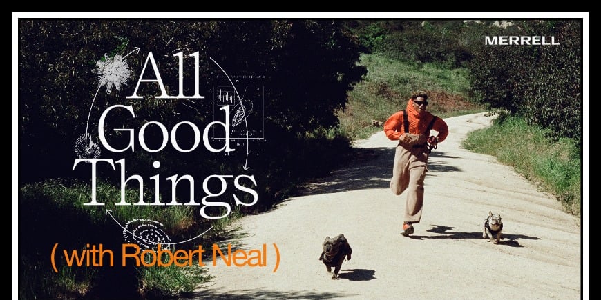 Merrell X Robert Neal