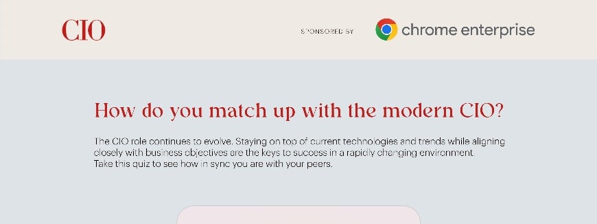 How do you match up with the modern CIO?