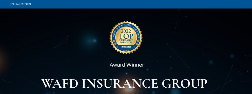 IBA Top Insurance Employers 2022 - WAFD INSURANCE GROUP