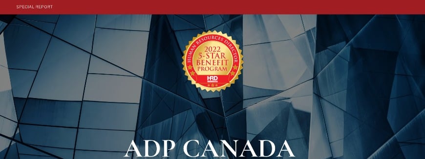 HRDC 5-Star Benefit Programs 2022 - ADP CANADA