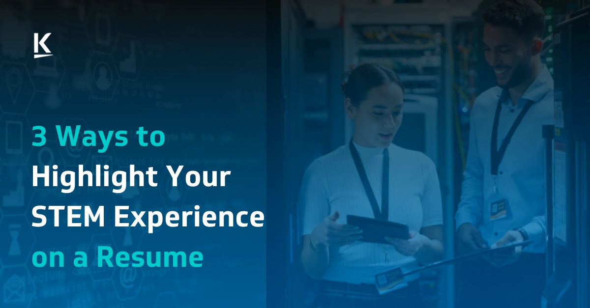How to Highlight STEM Experience on Your Resume How to Highlight STEM ...