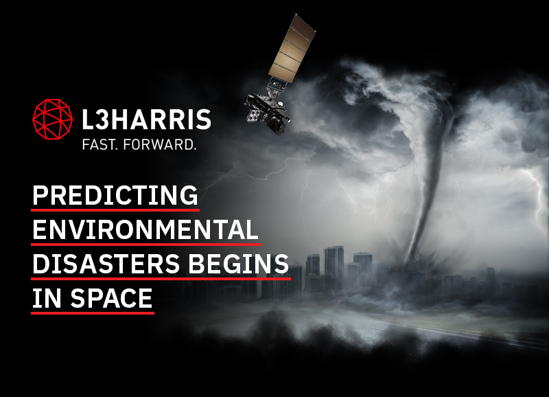 Predicting Environmental Disasters Begins in Space L3Harris, weather ...
