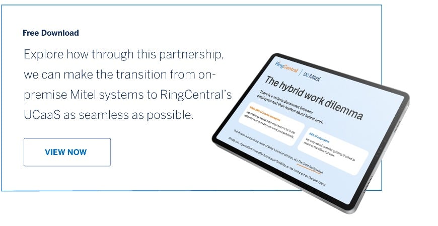 RINGCENTRAL: THE BEST SOLUTION FOR MITEL CUSTOMERS TO UPGRADE TO THE CLOUD