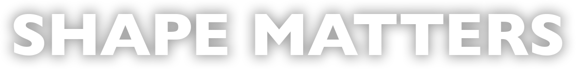 Nudura: Shape Matters