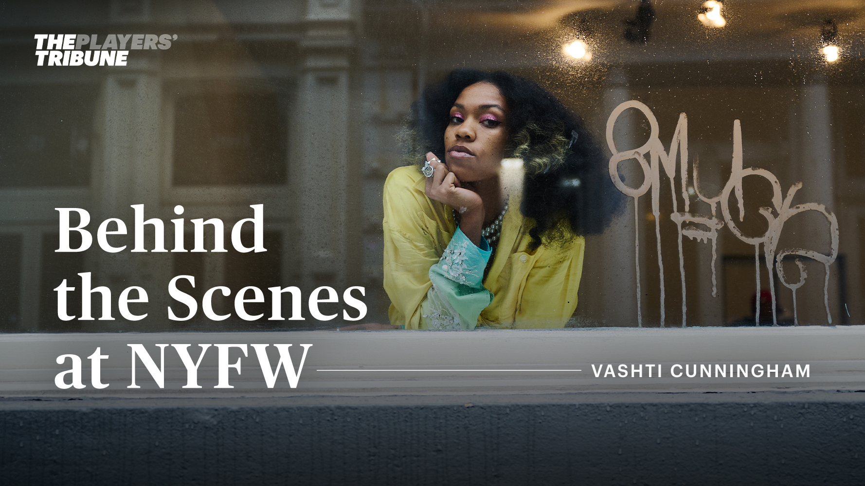 Behind the Scenes at NYFW with Vashti Cunningham | The Players’ Tribune ...
