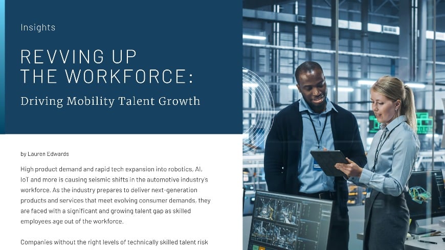 Insight: Revving up the workforce automotive, talent, upskilling ...