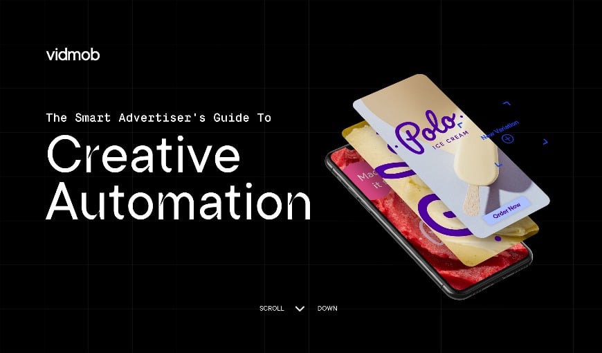 Smart Advertiser's Guide to Creative Automation Creative Automation ... Smart Advertiser's Guide to Creative Automation Creative Automation ...