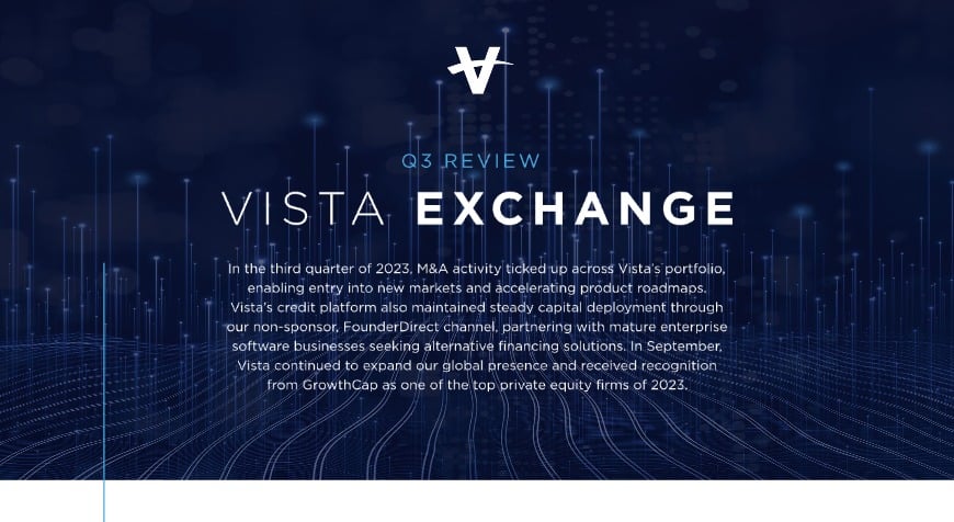 Q3 Review - Vista Exchange Vista Equity Partners, investing, credit, M ...