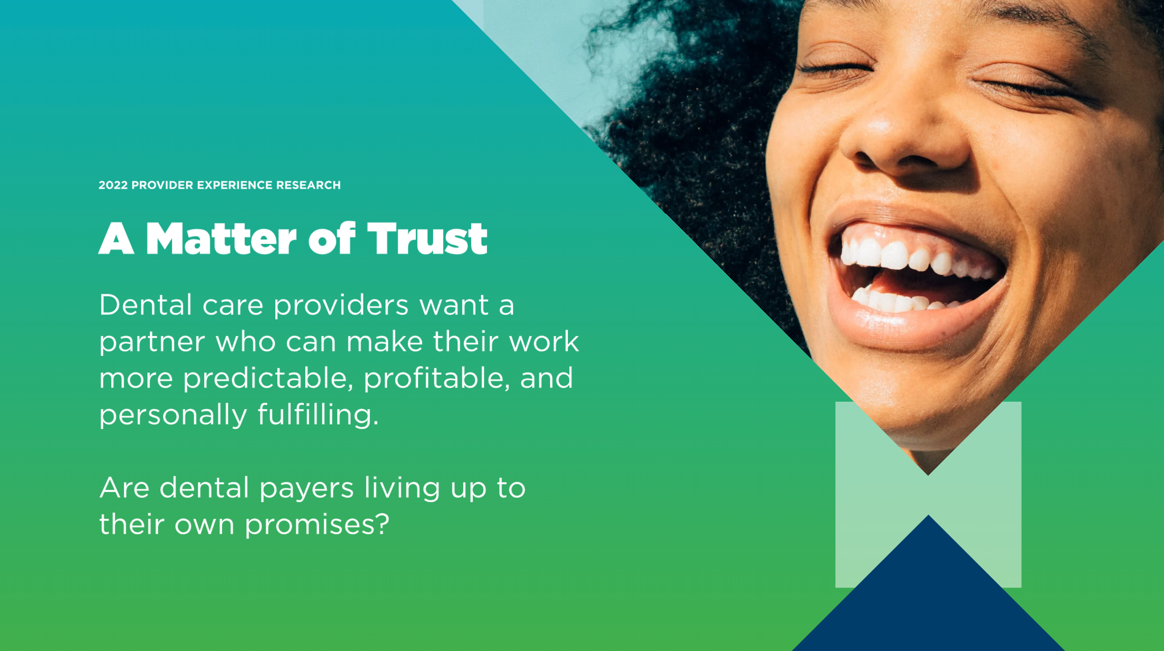 Provider Experience Research 2022